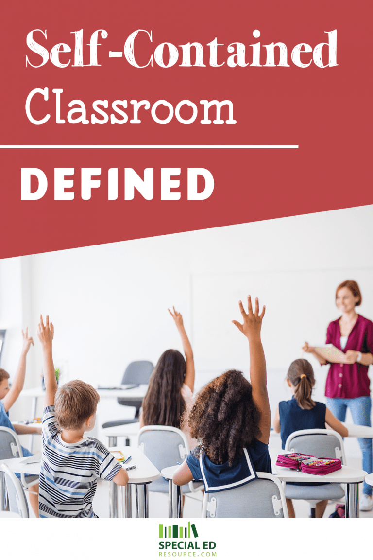 Self-Contained Classroom Defined - Special Ed Resource