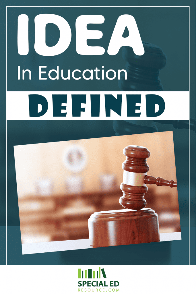 IDEA In Education Defined | SpecialEdResource.com