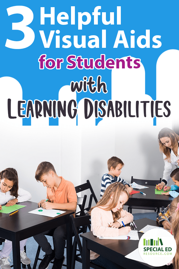 3 Helpful Visual Aids for Students with Learning Disabilities