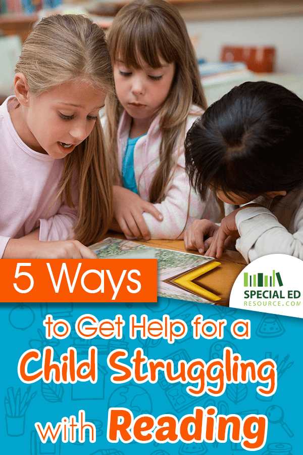 5 Ways to Get Help for a Child Struggling With Reading