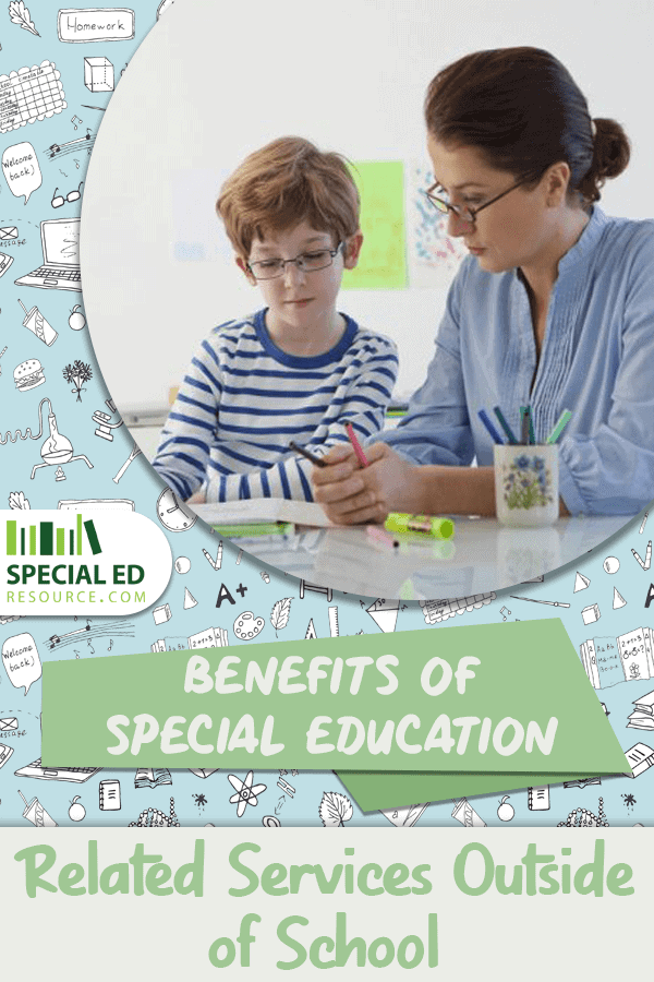 Benefits of Special Education Related Services Outside of School