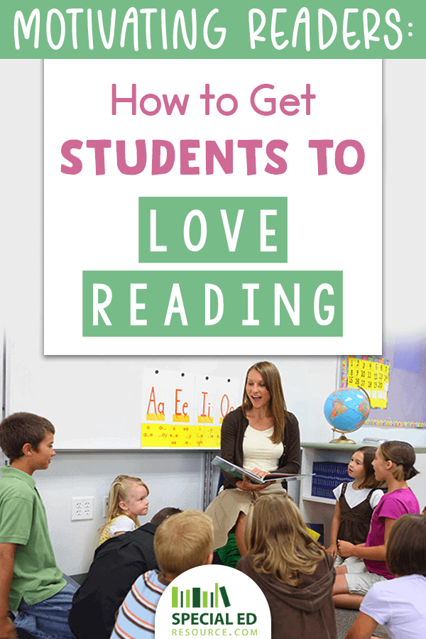 Motivating Readers: How to Get Students to Love Reading