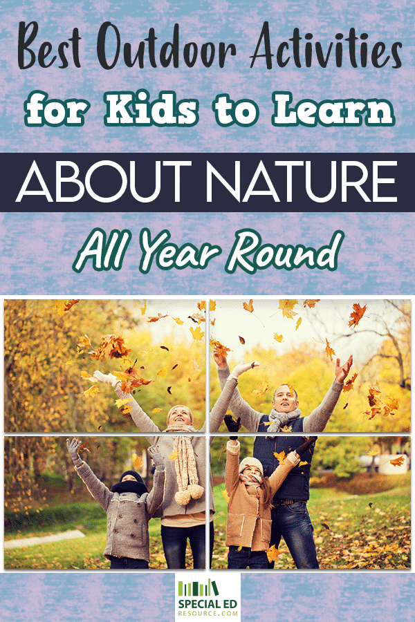 Best Outdoor Activities for Kids to Learn About Nature All Year Round