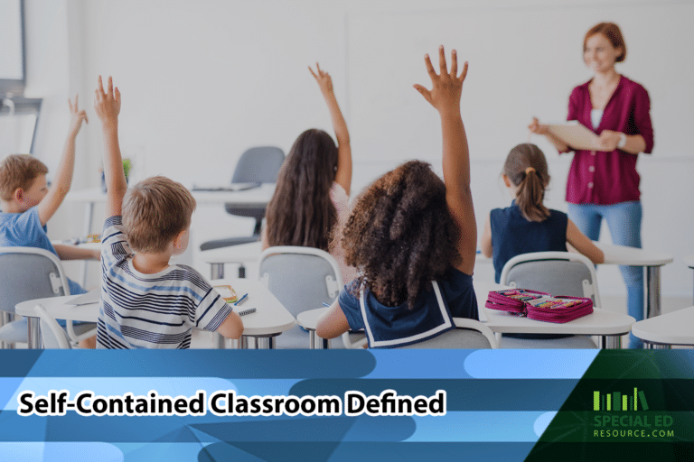 Self-Contained Classroom Defined - Special Ed Resource