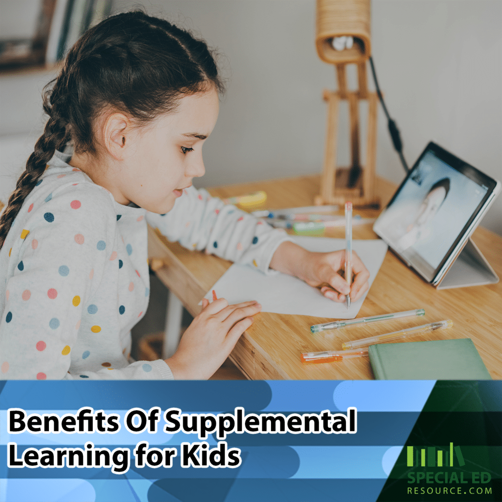 Benefits Of Supplemental Learning for Kids and Teens