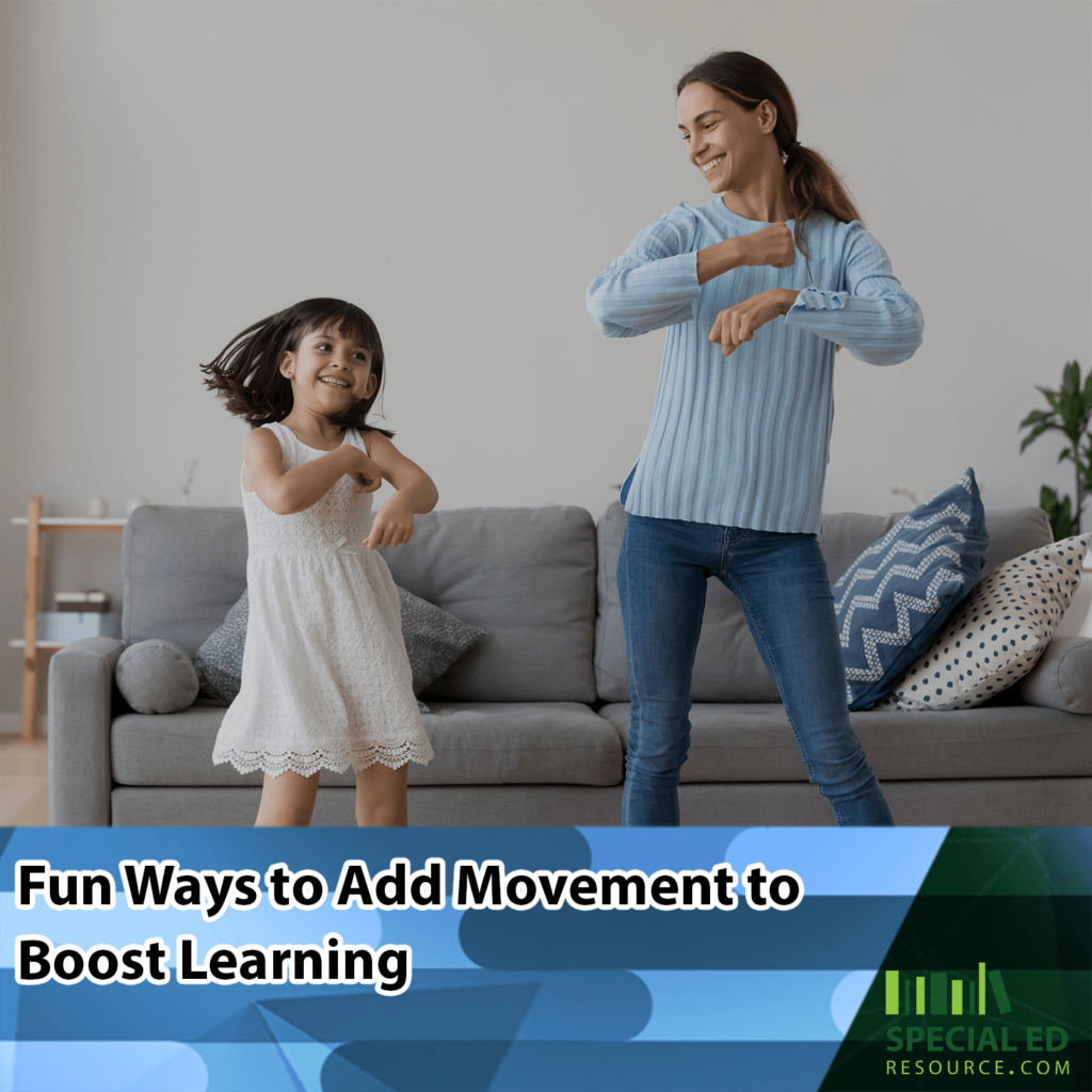 34 Fun Ways to Add Movement to Boost Learning
