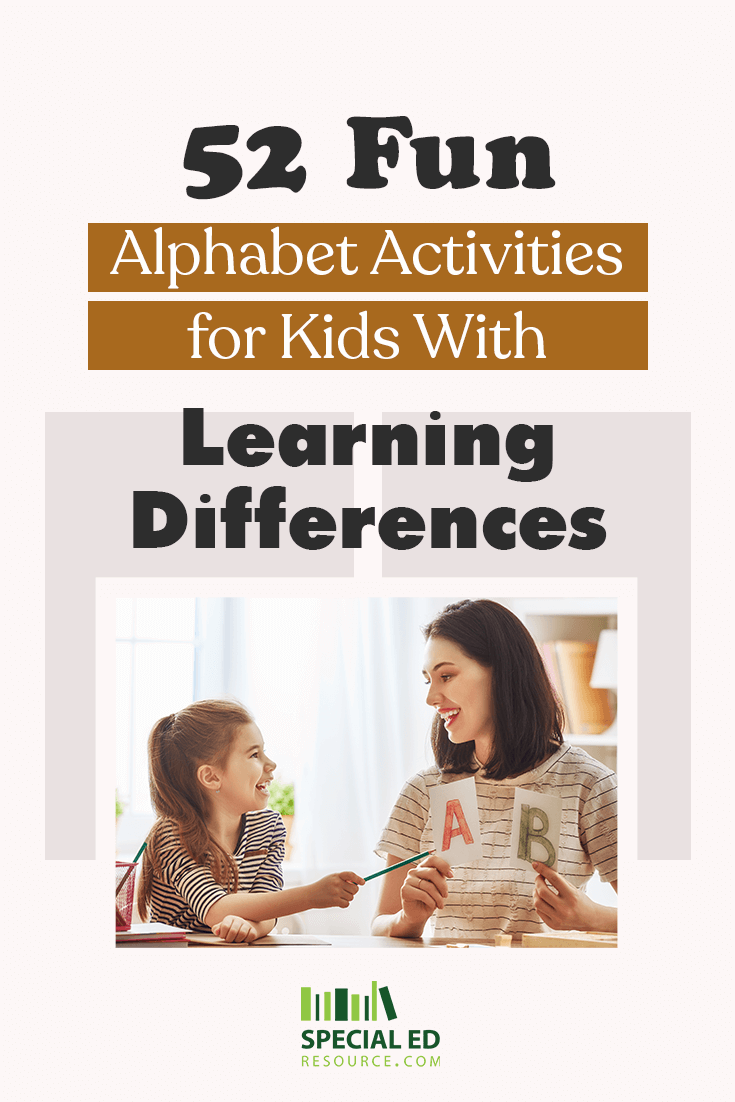 52 Fun Alphabet Activities for Kids With Learning Differences