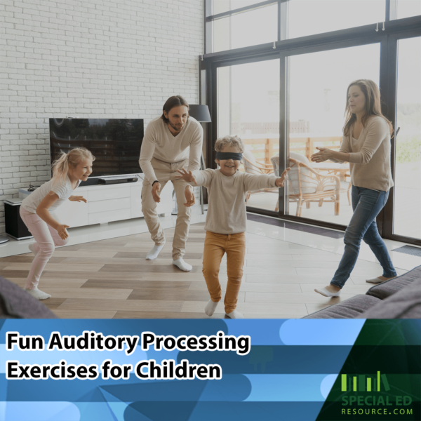 38 Fun Auditory Processing Exercises for Children