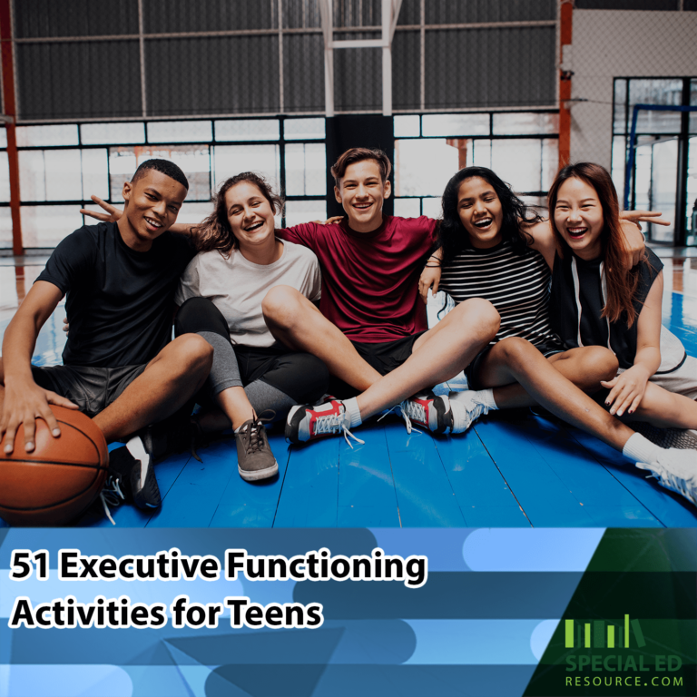 51 Executive Functioning Activities for Teens