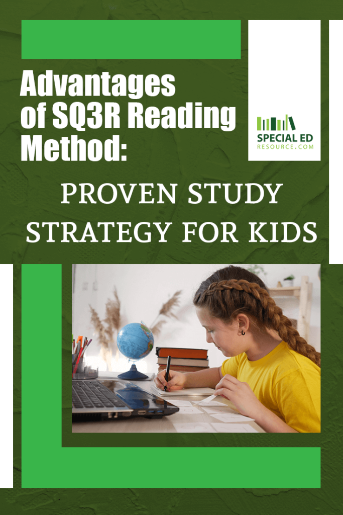 Advantages of SQ3R Reading Method: Proven Study Strategy for Kids