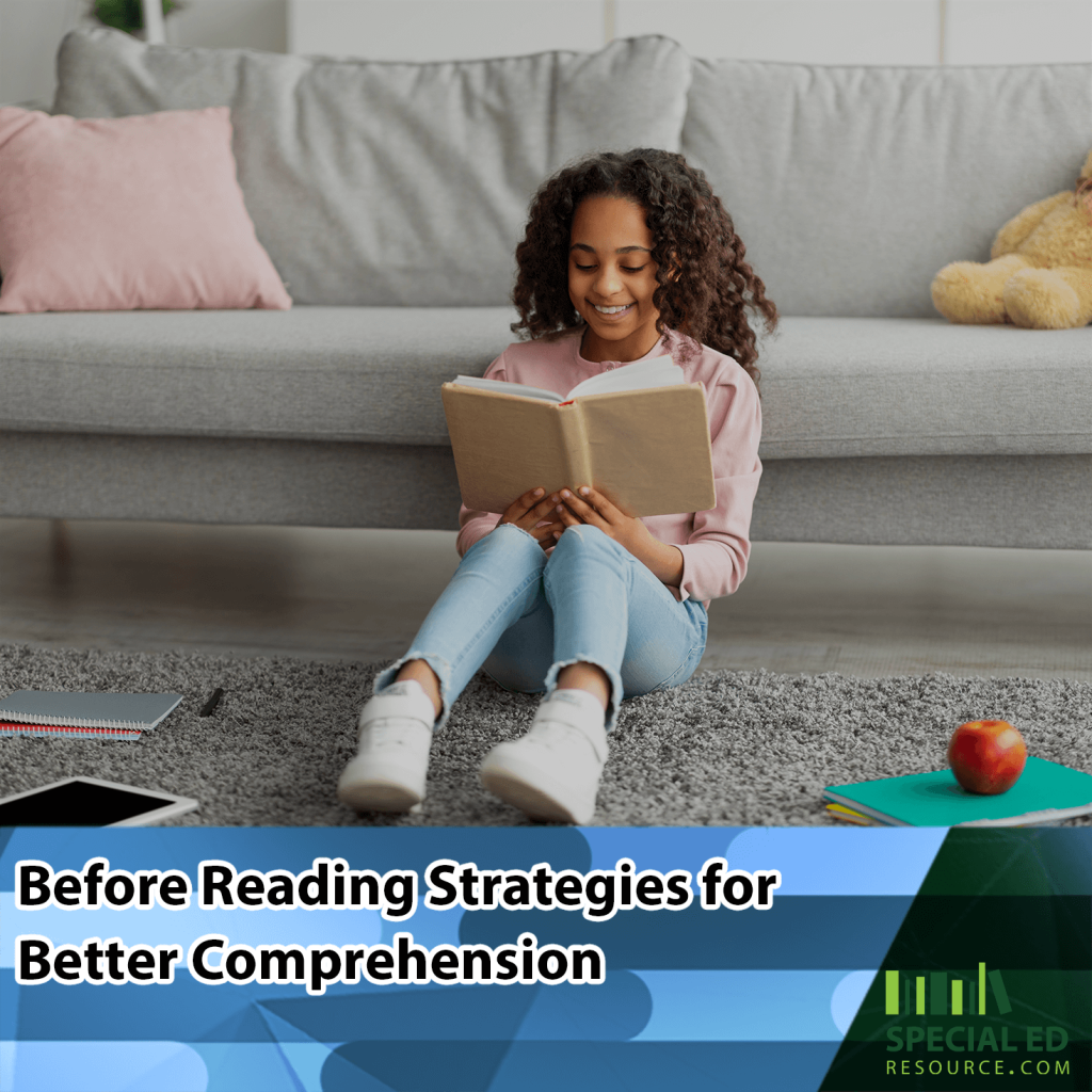 Before Reading Strategies for Better Comprehension