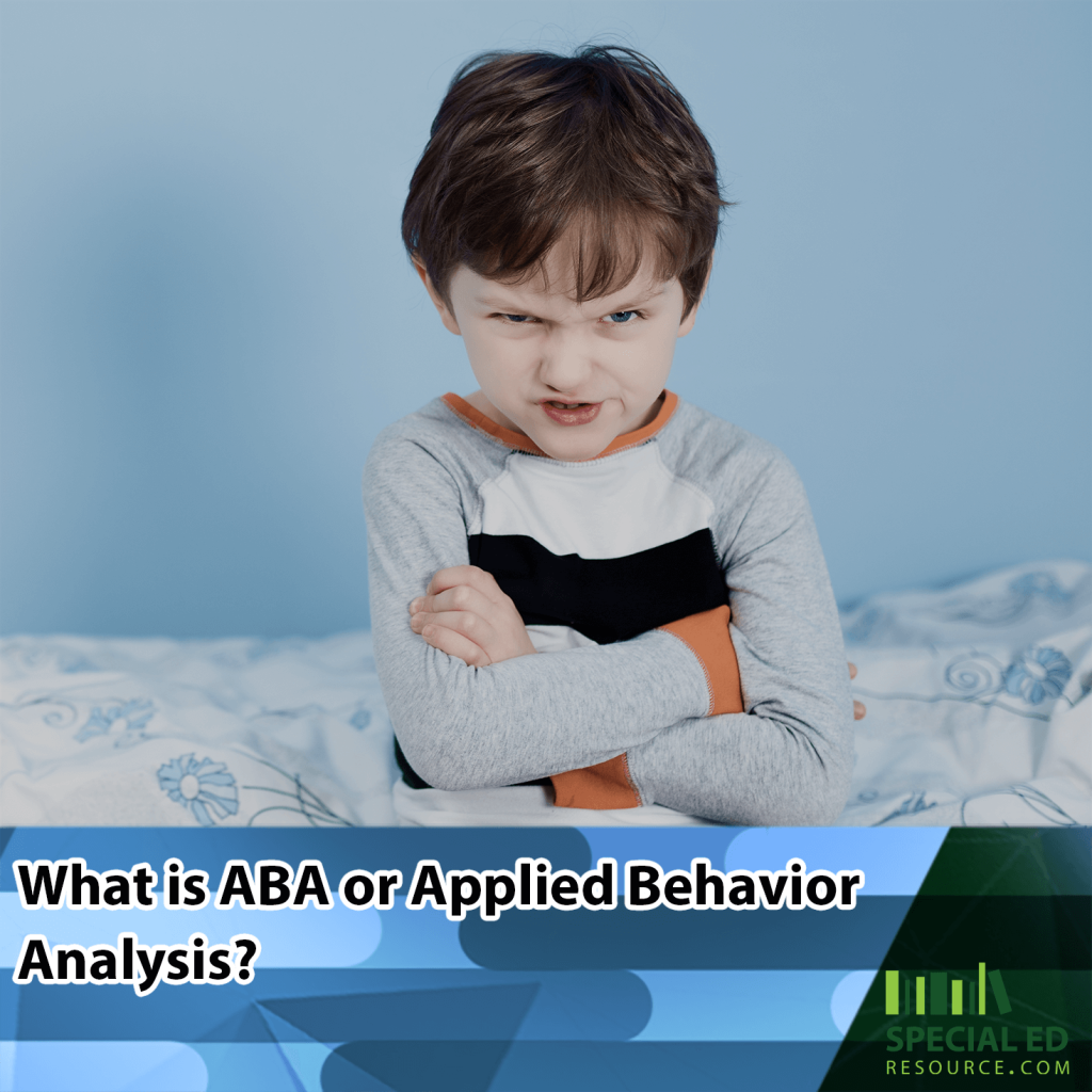 What is ABA or Applied Behavior Analysis?