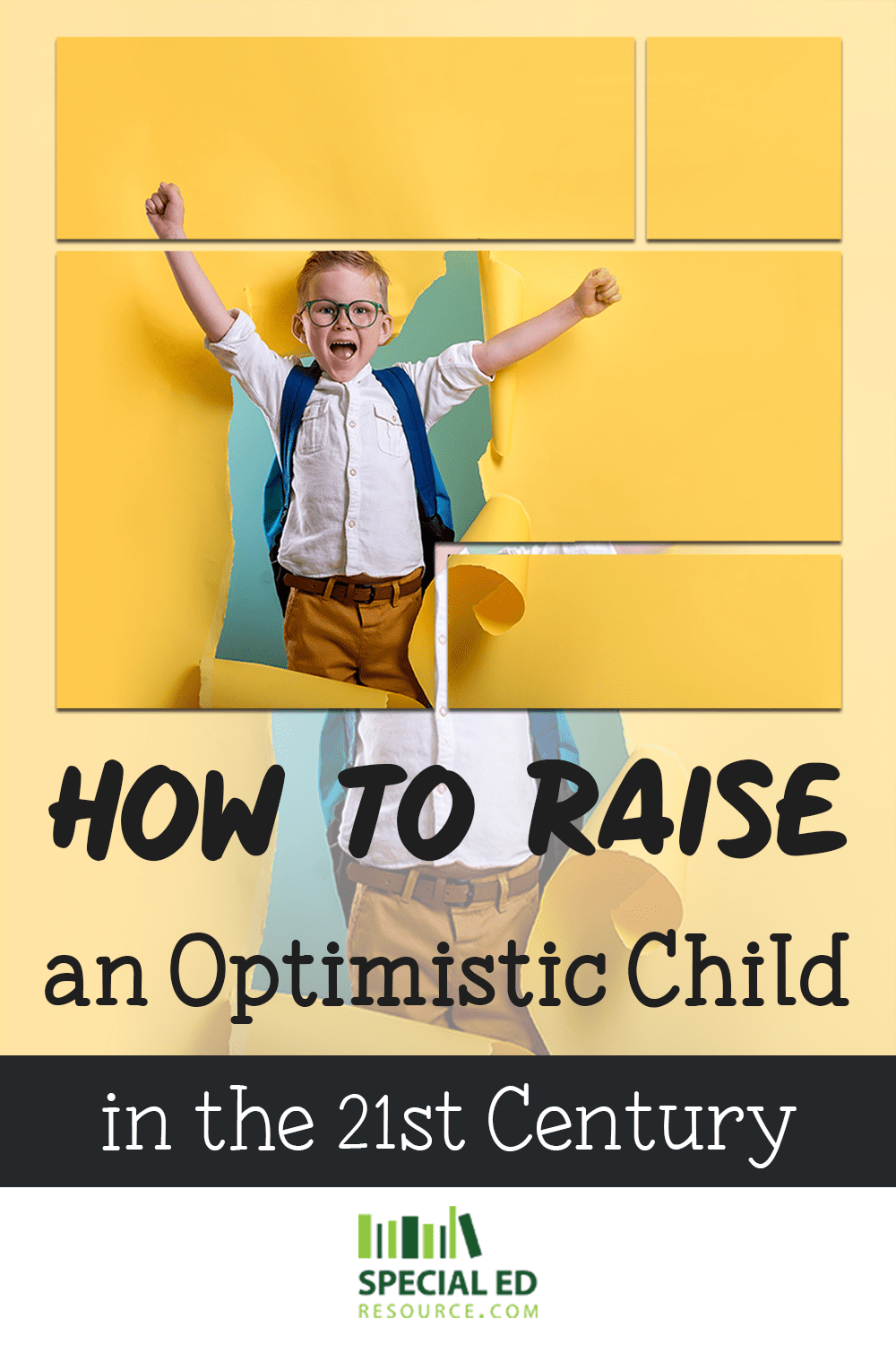 How to Raise an Optimistic Child in the 21st Century