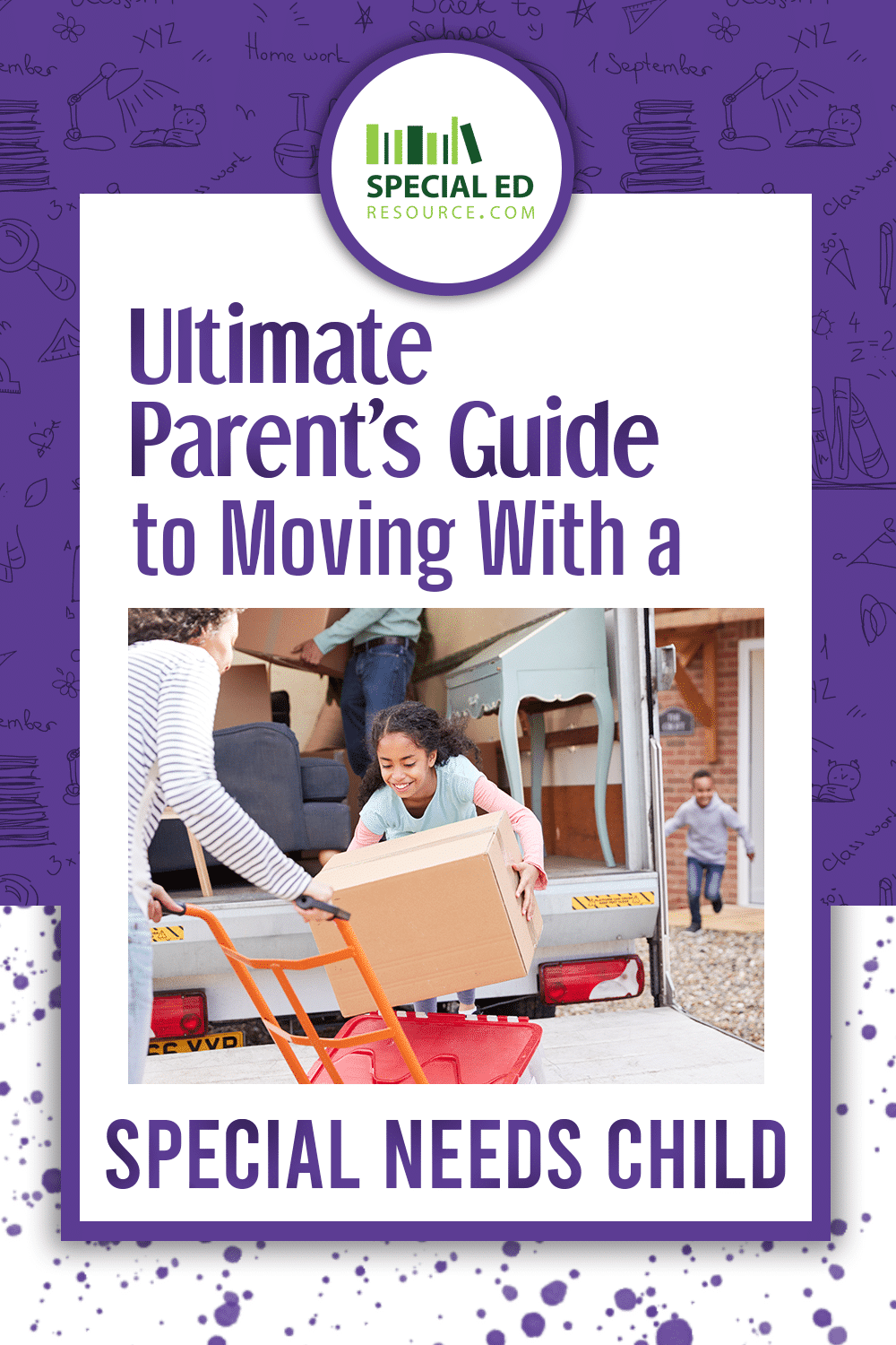 Ultimate Parent’s Guide to Moving With a Special Needs Child