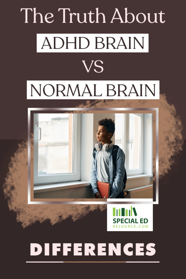 The Truth About Adhd Brain vs Normal Brain Differences