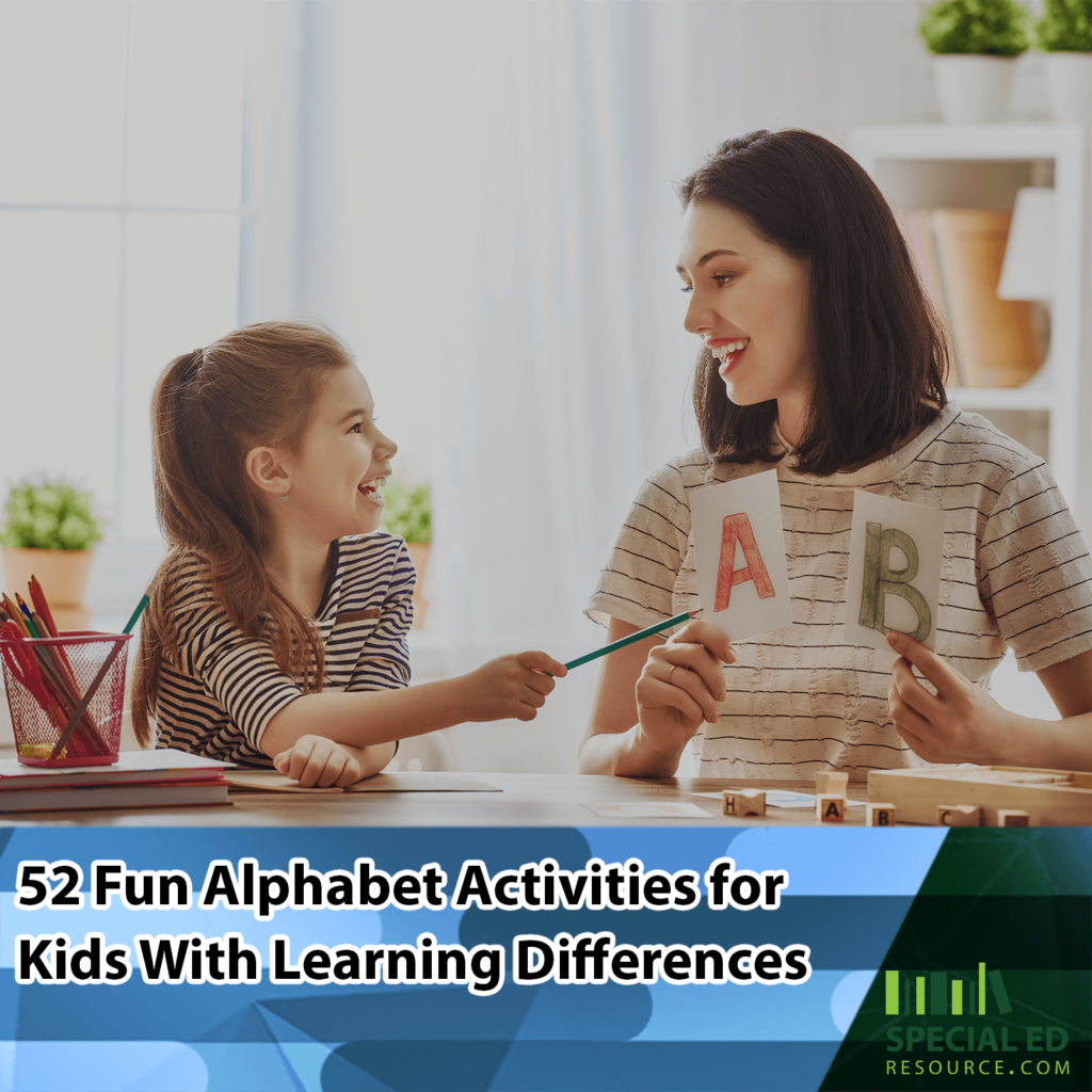 52 Fun Alphabet Activities for Kids With Learning Differences