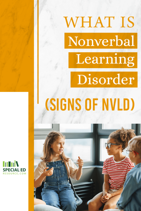 What is Nonverbal Learning Disorder (Signs of NVLD)